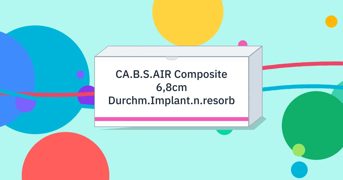 Symbolbild: Packung mit der Aufschrift CA.B.S.AIR Composite 6,8cm Durchm.Implant.n.resorb (PZN 19504915) – Verfügbarkeit und Bezug in Apotheken in Frankfurt am Main