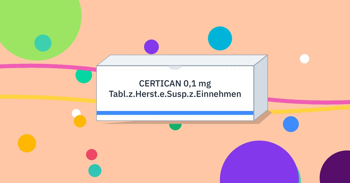Symbolbild: Packung mit der Aufschrift CERTICAN 0,1 mg Tabl.z.Herst.e.Susp.z.Einnehmen (PZN 01754741) – Verfügbarkeit und Bezug in Apotheken in Frankfurt am Main
