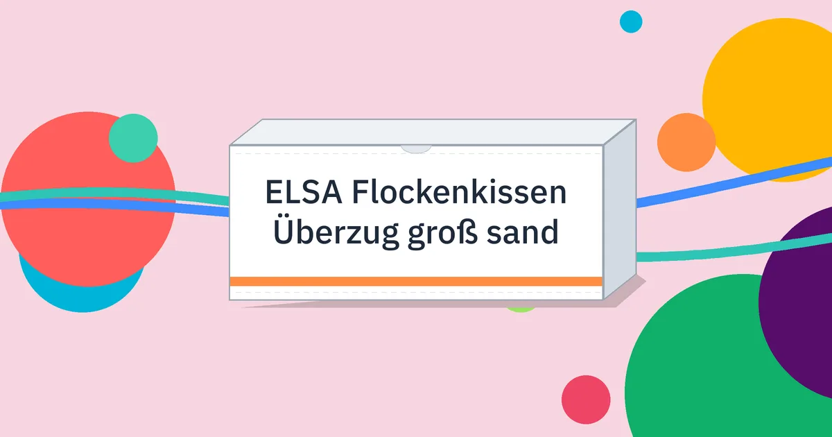 Symbolbild: Packung mit der Aufschrift ELSA Flockenkissen Überzug groß sand (PZN 02326881) – Verfügbarkeit und Bezug in Apotheken in Frankfurt am Main