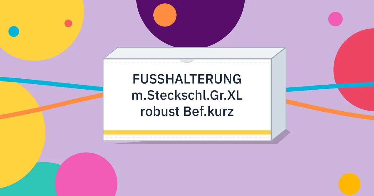 Symbolbild: Packung mit der Aufschrift FUSSHALTERUNG m.Steckschl.Gr.XL robust Bef.kurz (PZN 14297765) – Verfügbarkeit und Bezug in Apotheken in Frankfurt am Main