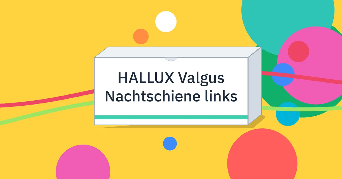 Symbolbild: Packung mit der Aufschrift HALLUX Valgus Nachtschiene links (PZN 03421771) – Verfügbarkeit und Bezug in Apotheken in Frankfurt am Main