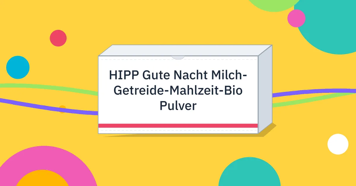 Symbolbild: Packung mit der Aufschrift HIPP Gute Nacht Milch-Getreide-Mahlzeit-Bio Pulver (PZN 19774885) – Verfügbarkeit und Bezug in Apotheken in Frankfurt am Main
