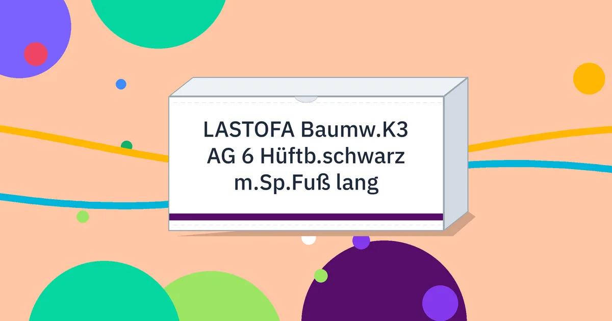 Symbolbild: Packung mit der Aufschrift LASTOFA Baumw.K3 AG 6 Hüftb.schwarz m.Sp.Fuß lang (PZN 01956410) – Verfügbarkeit und Bezug in Apotheken in Frankfurt am Main