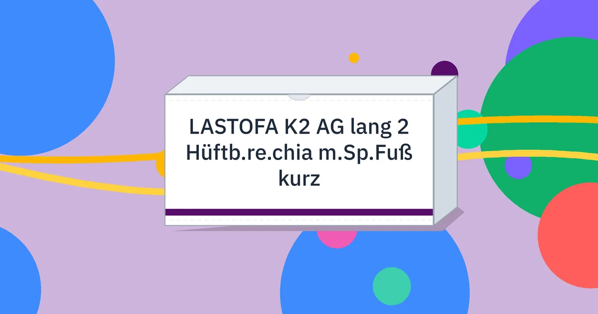 Symbolbild: Packung mit der Aufschrift LASTOFA K2 AG lang 2 Hüftb.re.chia m.Sp.Fuß kurz (PZN 13810717) – Verfügbarkeit und Bezug in Apotheken in Frankfurt am Main