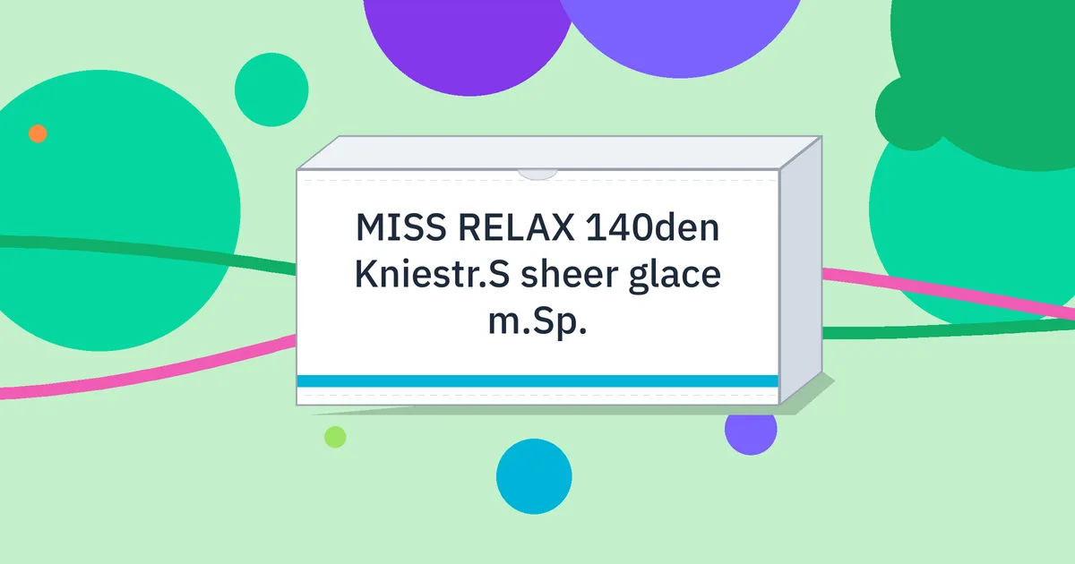 Symbolbild: Packung mit der Aufschrift MISS RELAX 140den Kniestr.S sheer glace m.Sp. (PZN 16189608) – Verfügbarkeit und Bezug in Apotheken in Frankfurt am Main