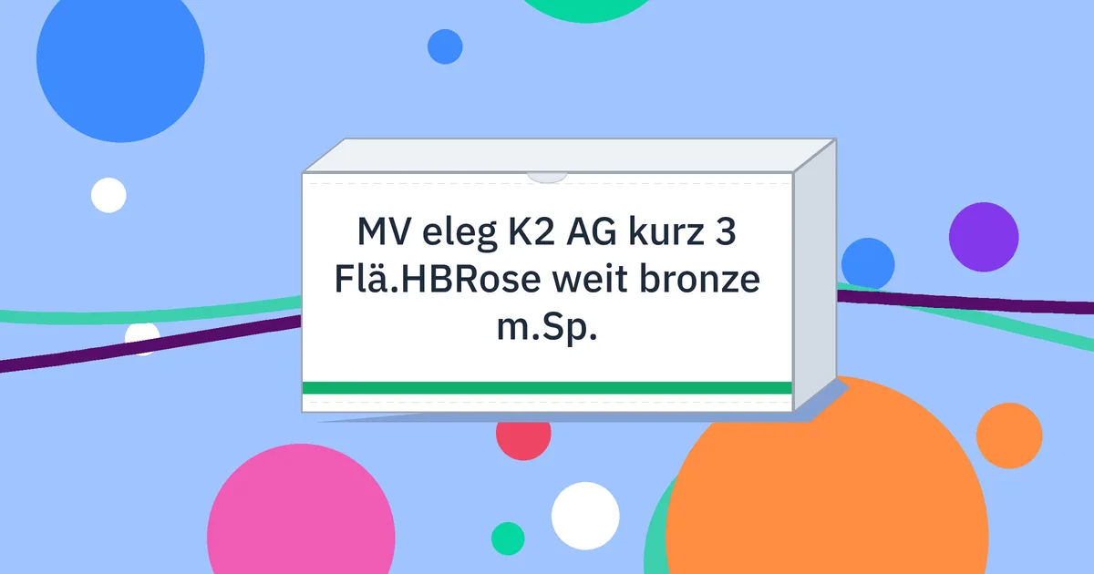Symbolbild: Packung mit der Aufschrift MV eleg K2 AG kurz 3 Flä.HBRose weit bronze m.Sp. (PZN 15706272) – Verfügbarkeit und Bezug in Apotheken in Frankfurt am Main