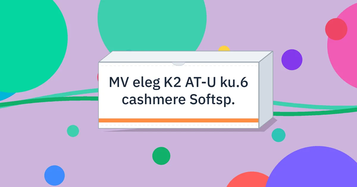 Symbolbild: Packung mit der Aufschrift MV eleg K2 AT-U ku.6 cashmere Softsp. (PZN 15291664) – Verfügbarkeit und Bezug in Apotheken in Frankfurt am Main
