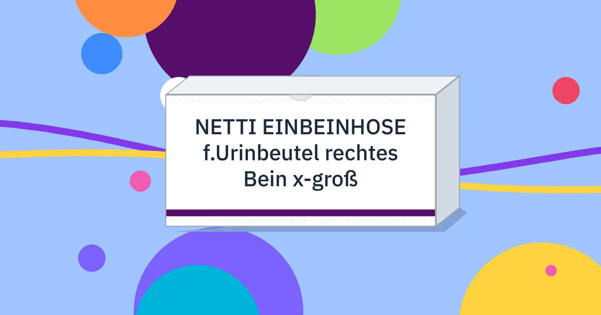 Symbolbild: Packung mit der Aufschrift NETTI EINBEINHOSE f.Urinbeutel rechtes Bein x-groß (PZN 09685502) – Verfügbarkeit und Bezug in Apotheken in Frankfurt am Main