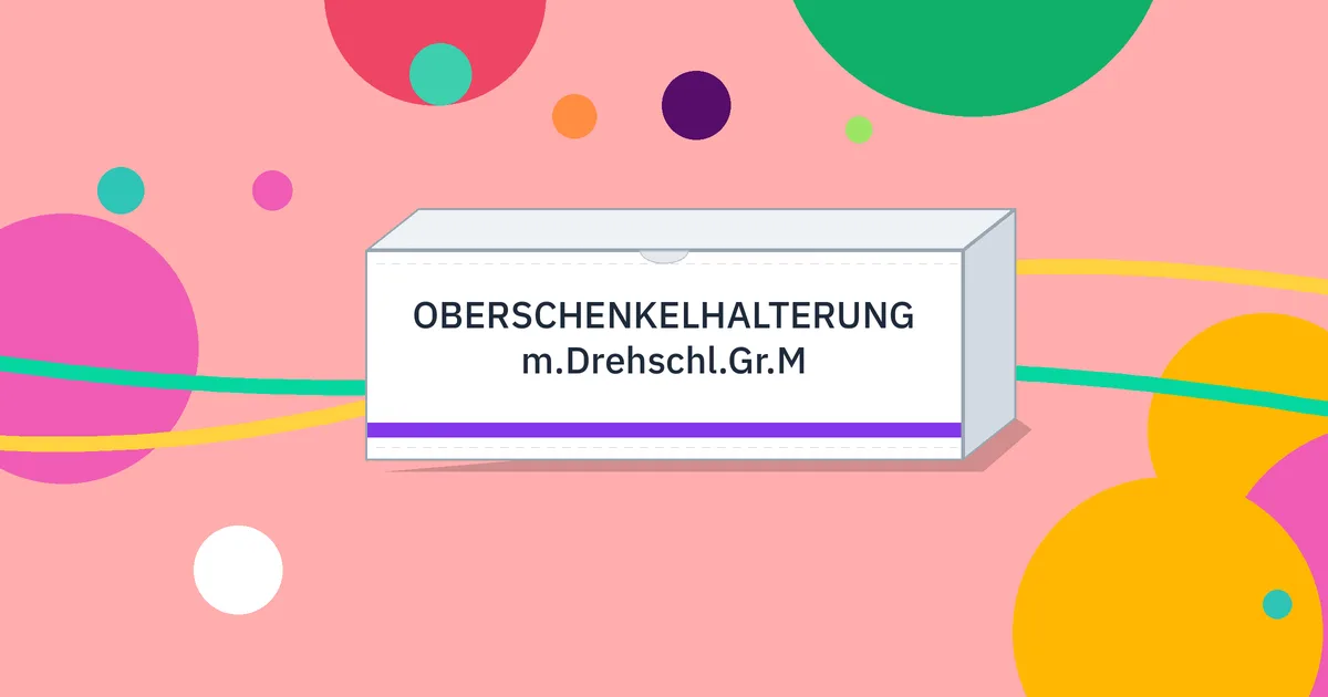 Symbolbild: Packung mit der Aufschrift OBERSCHENKELHALTERUNG m.Drehschl.Gr.M (PZN 11575028) – Verfügbarkeit und Bezug in Apotheken in Frankfurt am Main