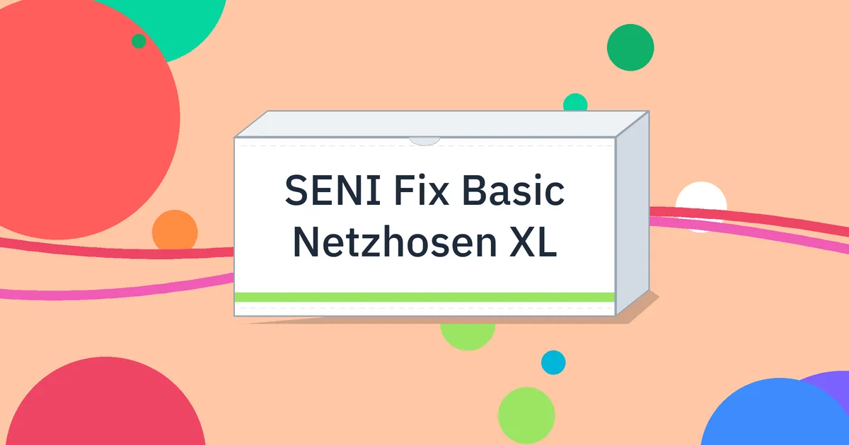 Symbolbild: Packung mit der Aufschrift SENI Fix Basic Netzhosen XL (PZN 14042203) – Verfügbarkeit und Bezug in Apotheken in Frankfurt am Main