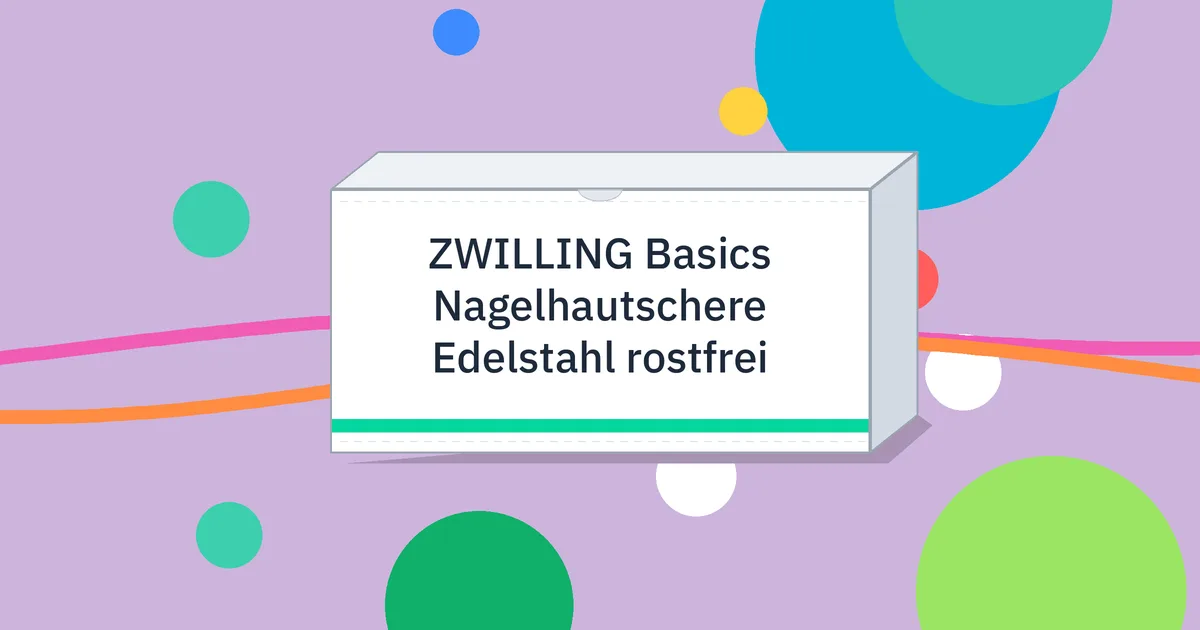 Symbolbild: Packung mit der Aufschrift ZWILLING Basics Nagelhautschere Edelstahl rostfrei (PZN 20084737) – Verfügbarkeit und Bezug in Apotheken in Frankfurt am Main