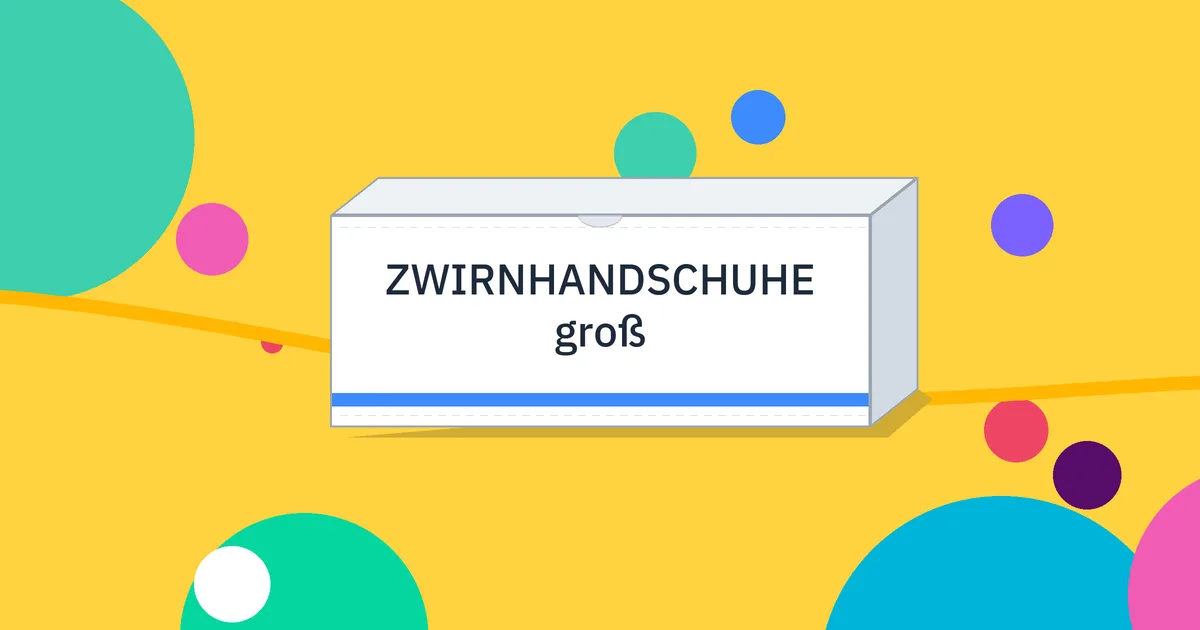 Symbolbild: Packung mit der Aufschrift ZWIRNHANDSCHUHE groß (PZN 01040154) – Verfügbarkeit und Bezug in Apotheken in Frankfurt am Main