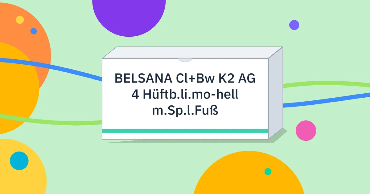Symbolbild: Packung mit der Aufschrift BELSANA Cl+Bw K2 AG 4 Hüftb.li.mo-hell m.Sp.l.Fuß (PZN 12254792) – Verfügbarkeit und Bezug in Apotheken in Frankfurt am Main