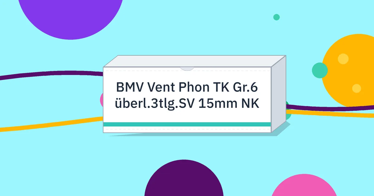 Symbolbild: Packung mit der Aufschrift BMV Vent Phon TK Gr.6 überl.3tlg.SV 15mm NK (PZN 18385420) – Verfügbarkeit und Bezug in Apotheken in Frankfurt am Main