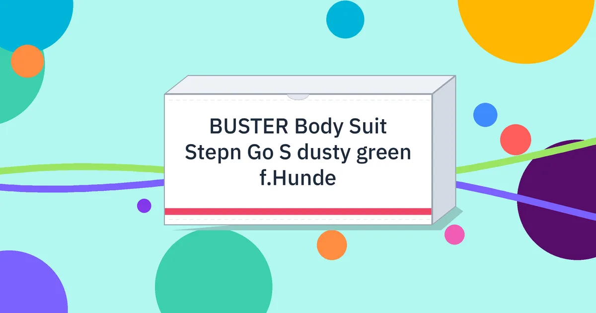 Symbolbild: Packung mit der Aufschrift BUSTER Body Suit Stepn Go S dusty green f.Hunde (PZN 19195822) – Verfügbarkeit und Bezug in Apotheken in Frankfurt am Main
