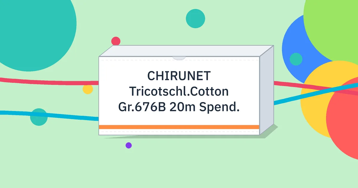 Symbolbild: Packung mit der Aufschrift CHIRUNET Tricotschl.Cotton Gr.676B 20m Spend. (PZN 00478109) – Verfügbarkeit und Bezug in Apotheken in Frankfurt am Main