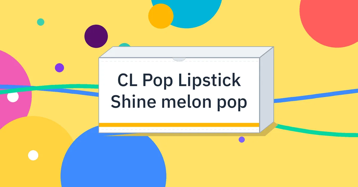 Symbolbild: Packung mit der Aufschrift CL Pop Lipstick Shine melon pop (PZN 20028779) – Verfügbarkeit und Bezug in Apotheken in Frankfurt am Main