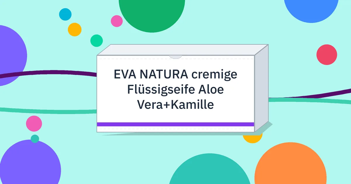 Symbolbild: Packung mit der Aufschrift EVA NATURA cremige Flüssigseife Aloe Vera+Kamille (PZN 17368862) – Verfügbarkeit und Bezug in Apotheken in Frankfurt am Main