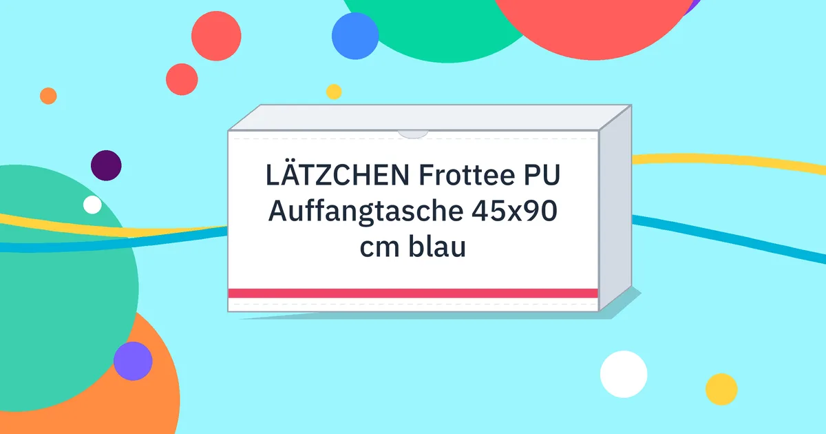Symbolbild: Packung mit der Aufschrift LÄTZCHEN Frottee PU Auffangtasche 45x90 cm blau (PZN 10074488) – Verfügbarkeit und Bezug in Apotheken in Frankfurt am Main