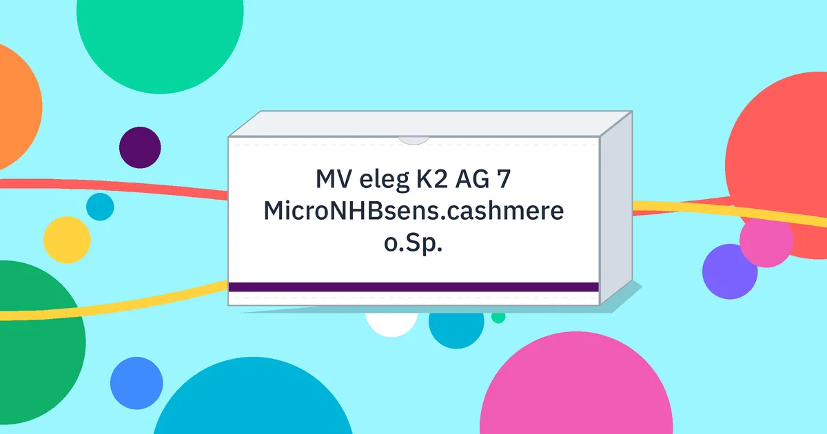 Symbolbild: Packung mit der Aufschrift MV eleg K2 AG 7 MicroNHBsens.cashmere o.Sp. (PZN 15723431) – Verfügbarkeit und Bezug in Apotheken in Frankfurt am Main