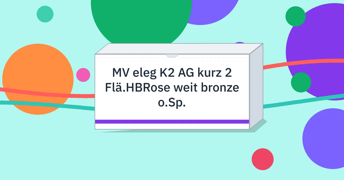 Symbolbild: Packung mit der Aufschrift MV eleg K2 AG kurz 2 Flä.HBRose weit bronze o.Sp. (PZN 15706177) – Verfügbarkeit und Bezug in Apotheken in Frankfurt am Main