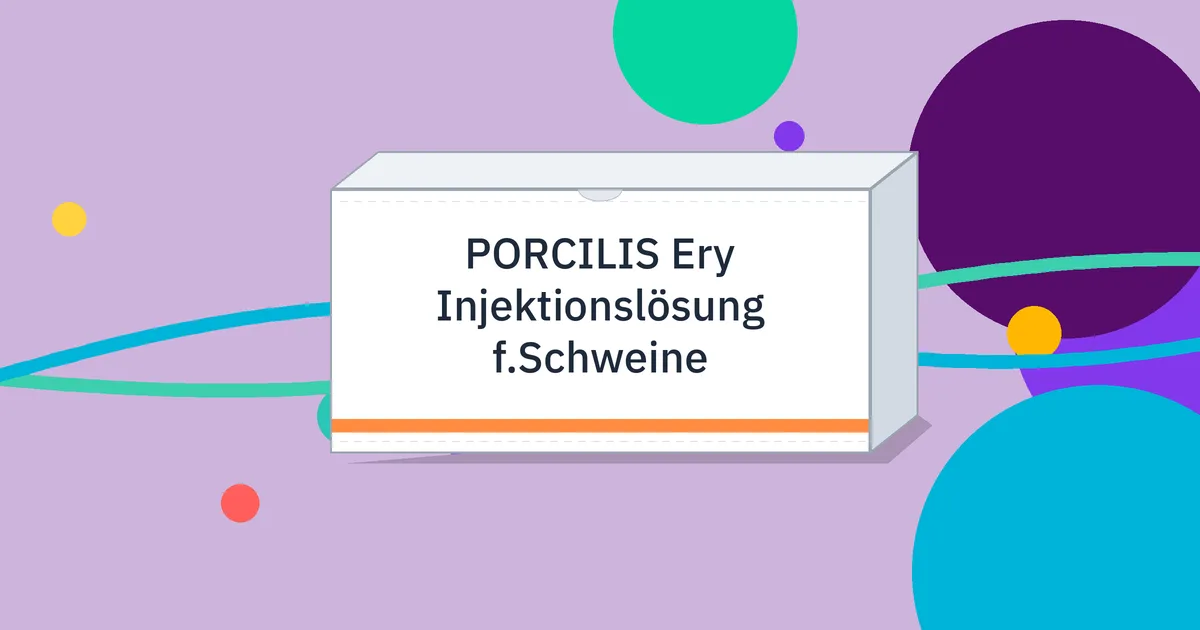 Symbolbild: Packung mit der Aufschrift PORCILIS Ery Injektionslösung f.Schweine (PZN 01431943) – Verfügbarkeit und Bezug in Apotheken in Frankfurt am Main