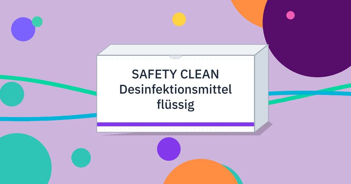 Symbolbild: Packung mit der Aufschrift SAFETY CLEAN Desinfektionsmittel flüssig (PZN 16795088) – Verfügbarkeit und Bezug in Apotheken in Frankfurt am Main