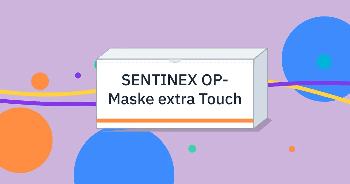 Symbolbild: Packung mit der Aufschrift SENTINEX OP-Maske extra Touch (PZN 01641534) – Verfügbarkeit und Bezug in Apotheken in Frankfurt am Main