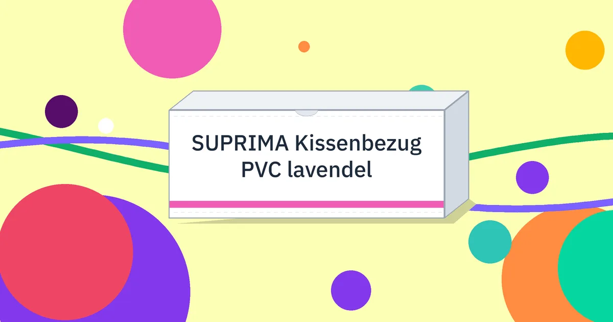 Symbolbild: Packung mit der Aufschrift SUPRIMA Kissenbezug PVC lavendel (PZN 04117727) – Verfügbarkeit und Bezug in Apotheken in Frankfurt am Main