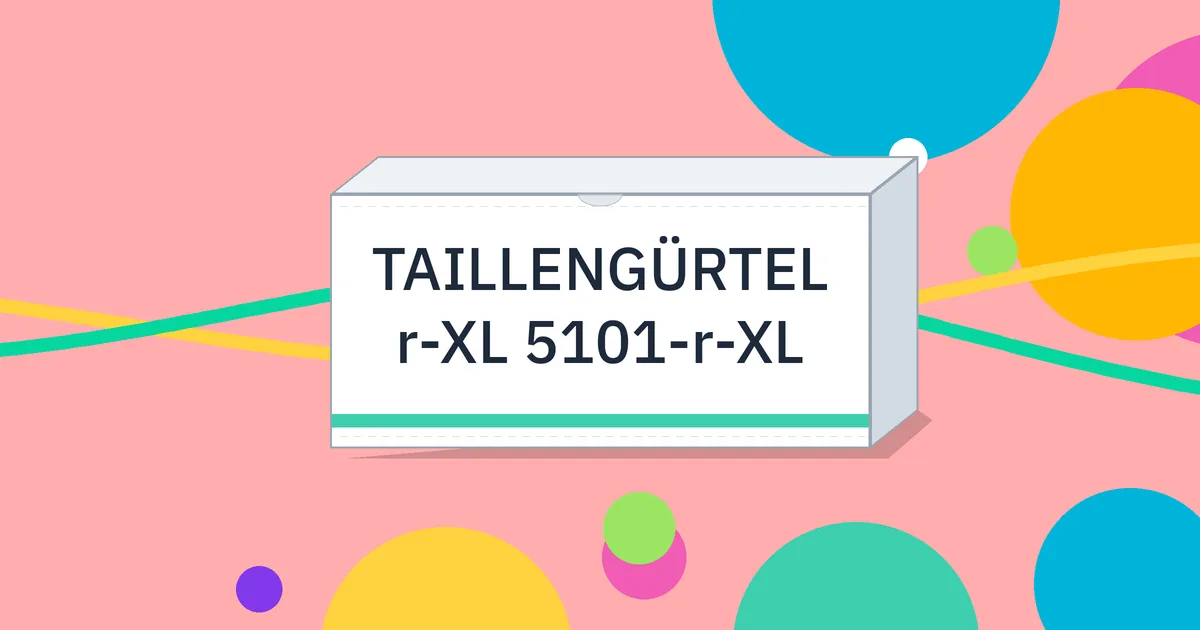 Symbolbild: Packung mit der Aufschrift TAILLENGÜRTEL r-XL 5101-r-XL (PZN 15226477) – Verfügbarkeit und Bezug in Apotheken in Frankfurt am Main