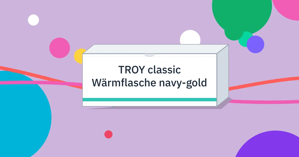 Symbolbild: Packung mit der Aufschrift TROY classic Wärmflasche navy-gold (PZN 16085234) – Verfügbarkeit und Bezug in Apotheken in Frankfurt am Main