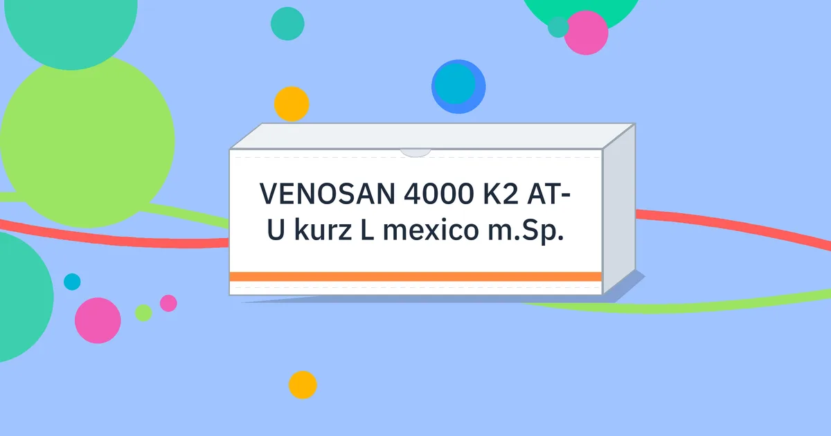 Symbolbild: Packung mit der Aufschrift VENOSAN 4000 K2 AT-U kurz L mexico m.Sp. (PZN 14424376) – Verfügbarkeit und Bezug in Apotheken in Frankfurt am Main