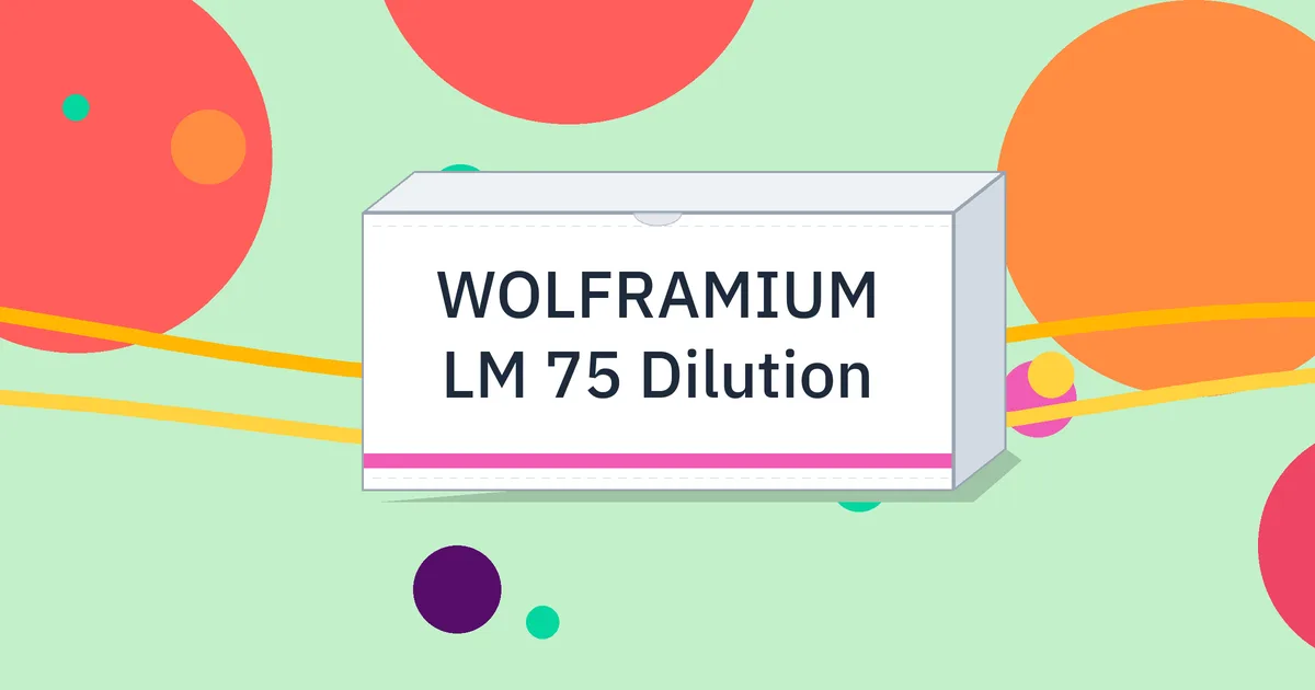 Symbolbild: Packung mit der Aufschrift WOLFRAMIUM LM 75 Dilution (PZN 13281153) – Verfügbarkeit und Bezug in Apotheken in Frankfurt am Main