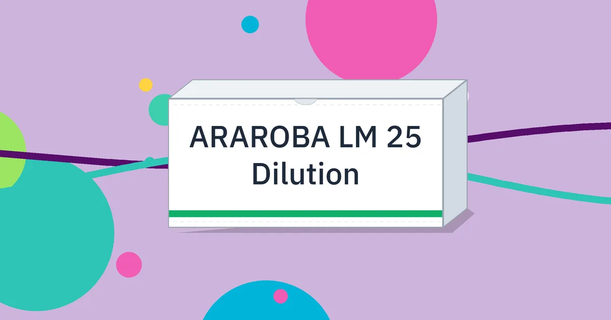 Symbolbild: Packung mit der Aufschrift ARAROBA LM 25 Dilution (PZN 13385935) – Verfügbarkeit und Bezug in Apotheken in Frankfurt am Main