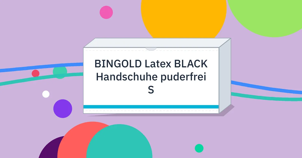 Symbolbild: Packung mit der Aufschrift BINGOLD Latex BLACK Handschuhe puderfrei S (PZN 13542027) – Verfügbarkeit und Bezug in Apotheken in Frankfurt am Main