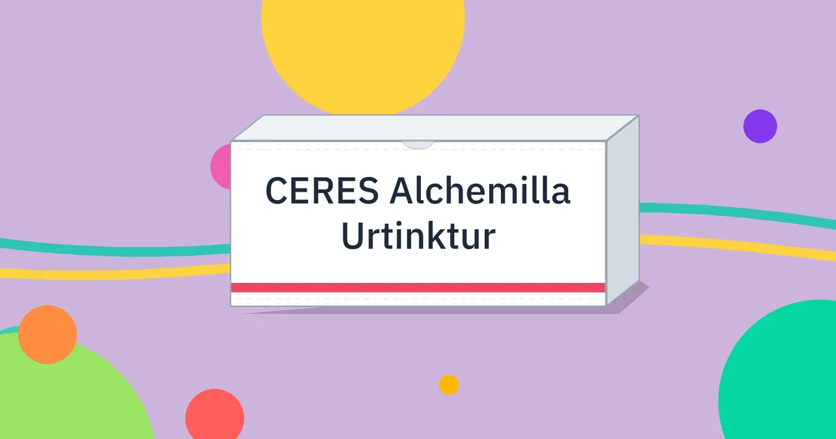 Symbolbild: Packung mit der Aufschrift CERES Alchemilla Urtinktur (PZN 00178614) – Verfügbarkeit und Bezug in Apotheken in Frankfurt am Main