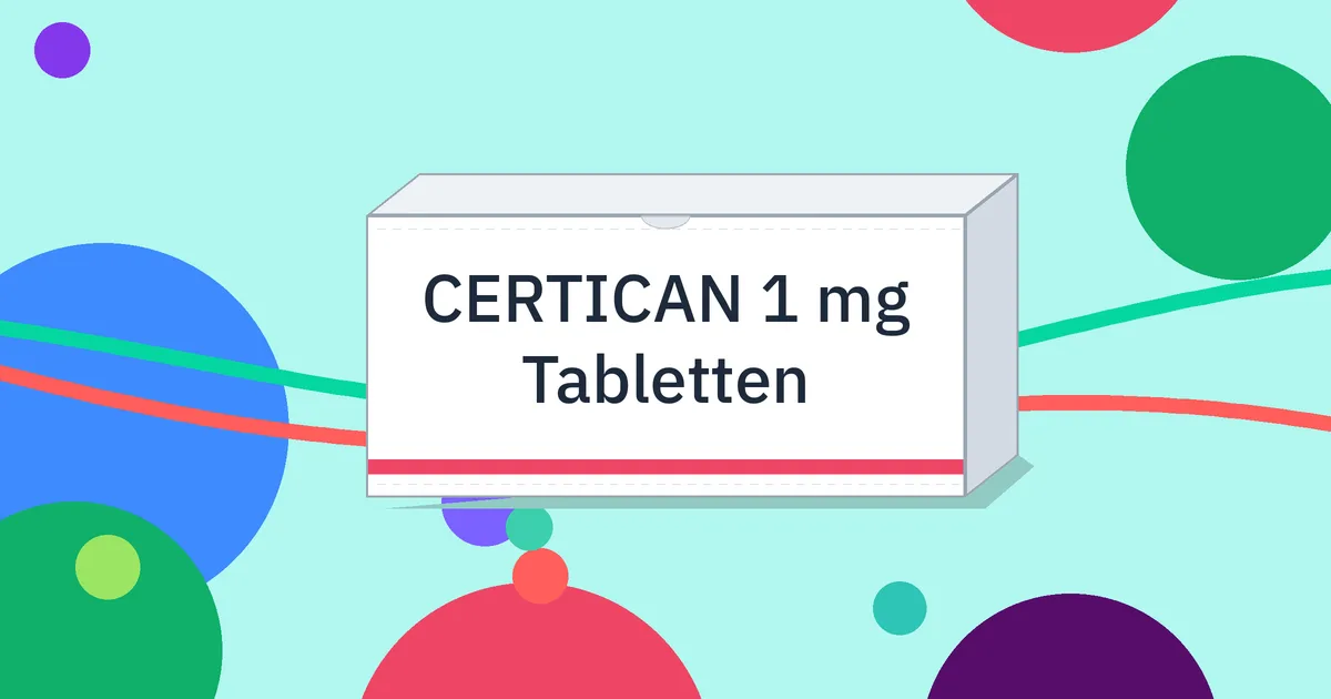 Symbolbild: Packung mit der Aufschrift CERTICAN 1 mg Tabletten (PZN 07491283) – Verfügbarkeit und Bezug in Apotheken in Frankfurt am Main