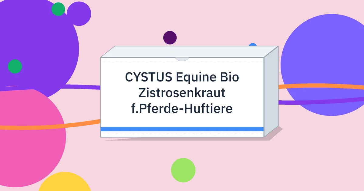Symbolbild: Packung mit der Aufschrift CYSTUS Equine Bio Zistrosenkraut f.Pferde-Huftiere (PZN 20273094) – Verfügbarkeit und Bezug in Apotheken in Frankfurt am Main