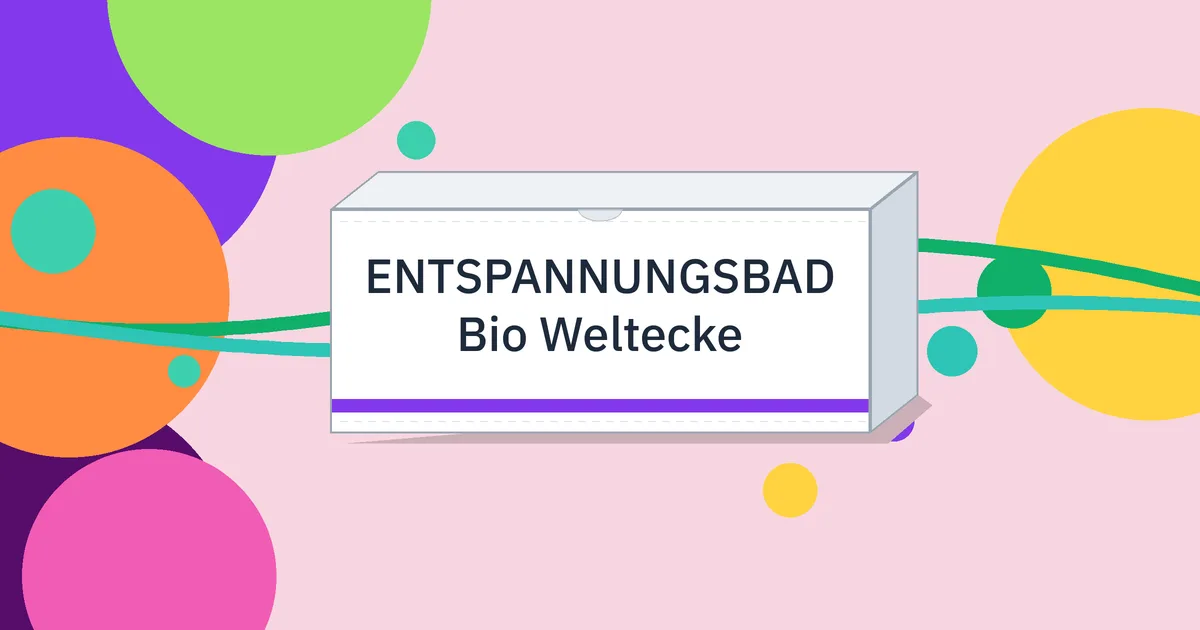 Symbolbild: Packung mit der Aufschrift ENTSPANNUNGSBAD Bio Weltecke (PZN 15637571) – Verfügbarkeit und Bezug in Apotheken in Frankfurt am Main
