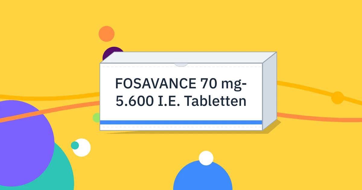 Symbolbild: Packung mit der Aufschrift FOSAVANCE 70 mg-5.600 I.E. Tabletten (PZN 14340745) – Verfügbarkeit und Bezug in Apotheken in Frankfurt am Main