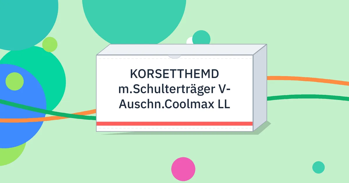 Symbolbild: Packung mit der Aufschrift KORSETTHEMD m.Schulterträger V-Auschn.Coolmax LL (PZN 09639620) – Verfügbarkeit und Bezug in Apotheken in Frankfurt am Main