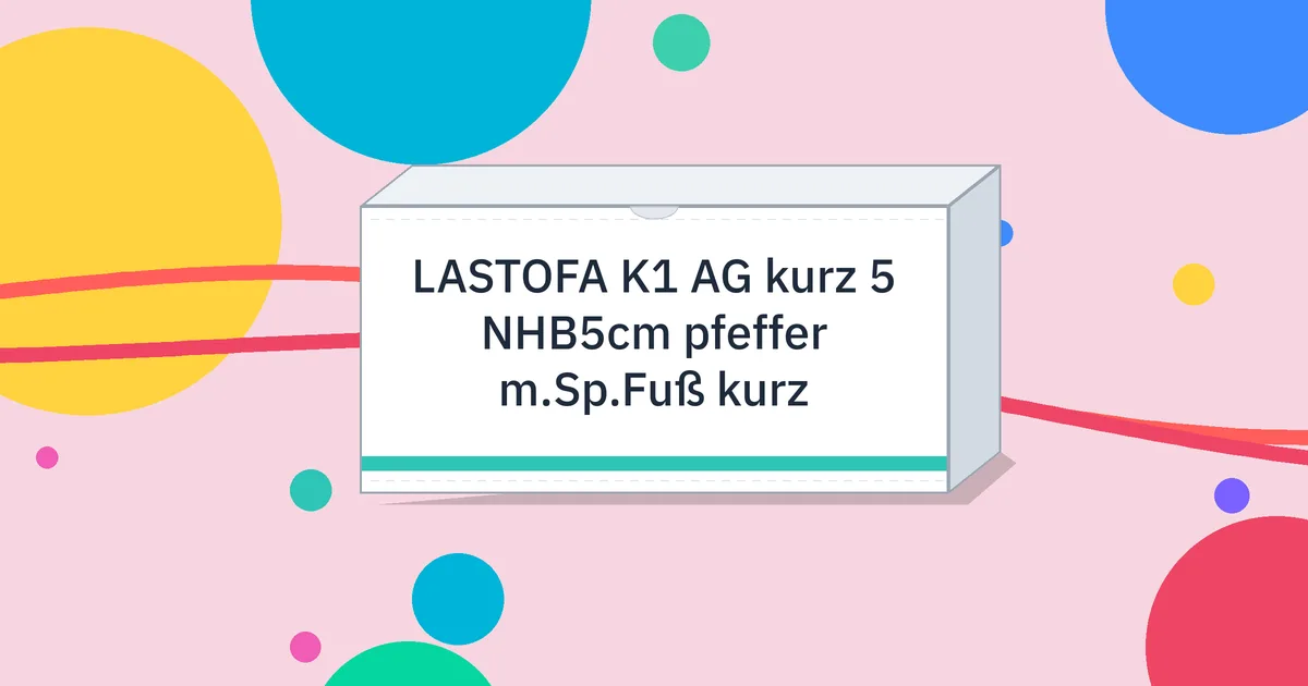 Symbolbild: Packung mit der Aufschrift LASTOFA K1 AG kurz 5 NHB5cm pfeffer m.Sp.Fuß kurz (PZN 13793752) – Verfügbarkeit und Bezug in Apotheken in Frankfurt am Main