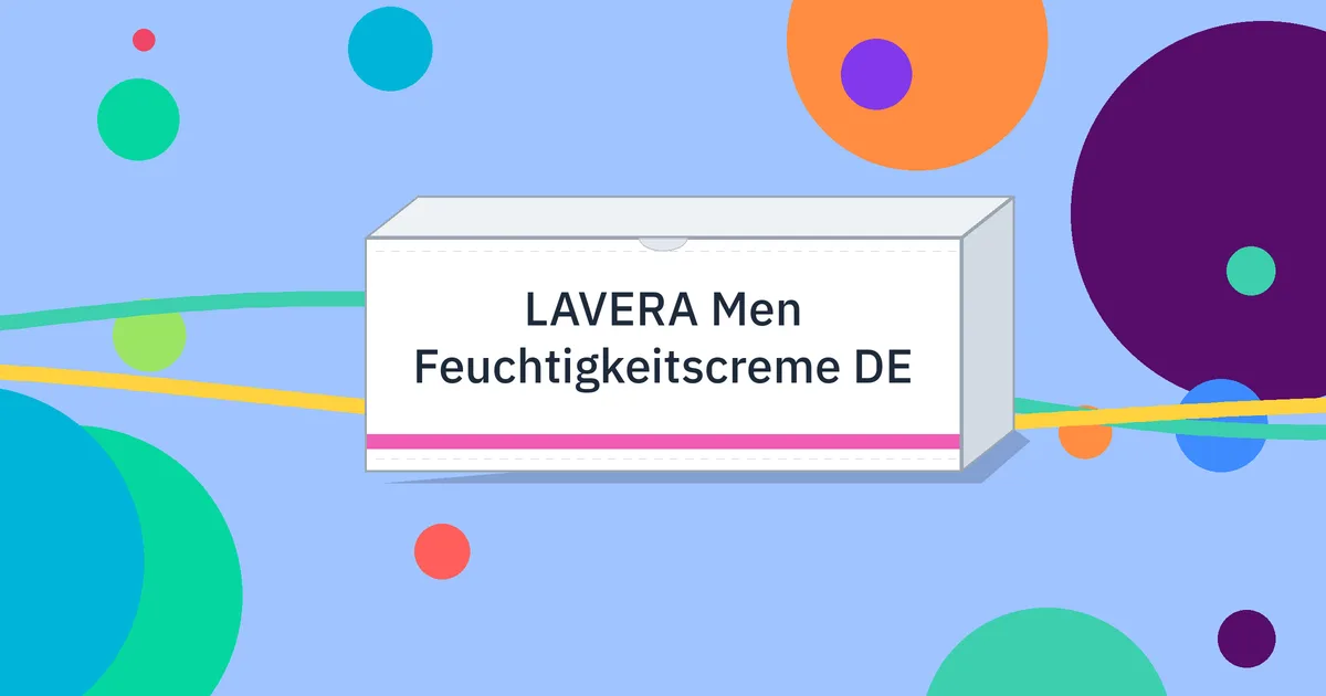 Symbolbild: Packung mit der Aufschrift LAVERA Men Feuchtigkeitscreme DE (PZN 19391440) – Verfügbarkeit und Bezug in Apotheken in Frankfurt am Main