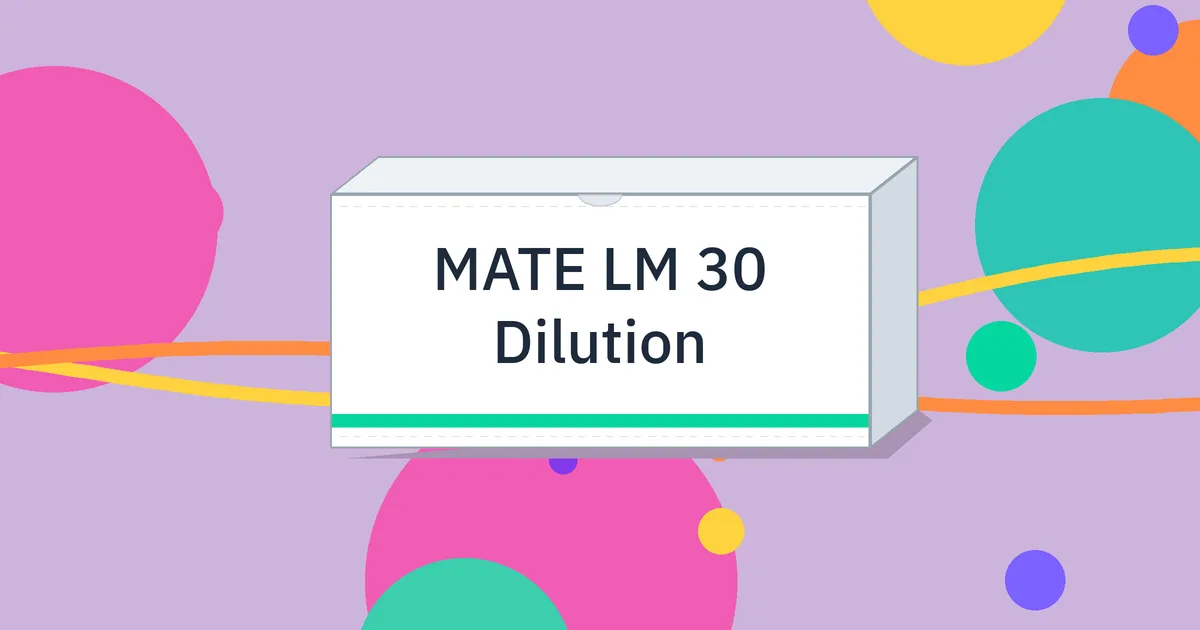 Symbolbild: Packung mit der Aufschrift MATE LM 30 Dilution (PZN 12947182) – Verfügbarkeit und Bezug in Apotheken in Frankfurt am Main