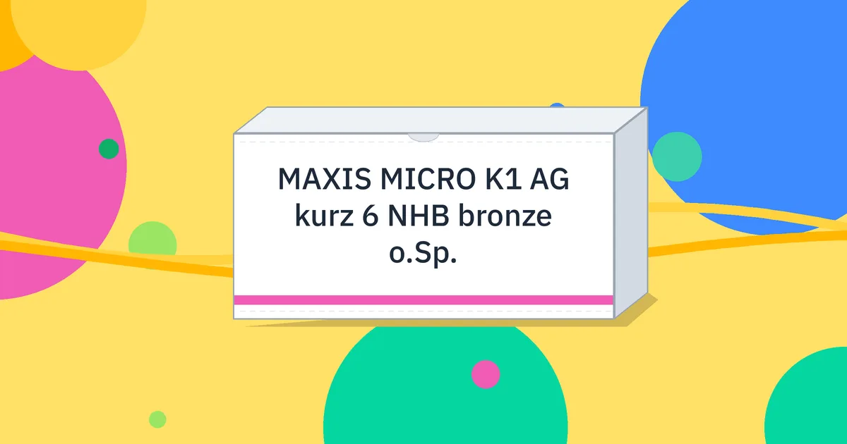 Symbolbild: Packung mit der Aufschrift MAXIS MICRO K1 AG kurz 6 NHB bronze o.Sp. (PZN 17672376) – Verfügbarkeit und Bezug in Apotheken in Frankfurt am Main