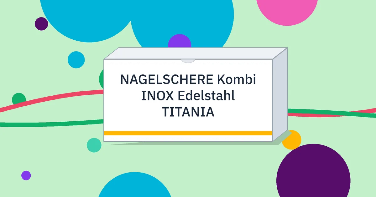 Symbolbild: Packung mit der Aufschrift NAGELSCHERE Kombi INOX Edelstahl TITANIA (PZN 06947108) – Verfügbarkeit und Bezug in Apotheken in Frankfurt am Main