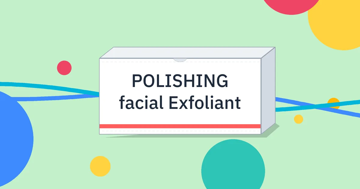 Symbolbild: Packung mit der Aufschrift POLISHING facial Exfoliant (PZN 17886249) – Verfügbarkeit und Bezug in Apotheken in Frankfurt am Main