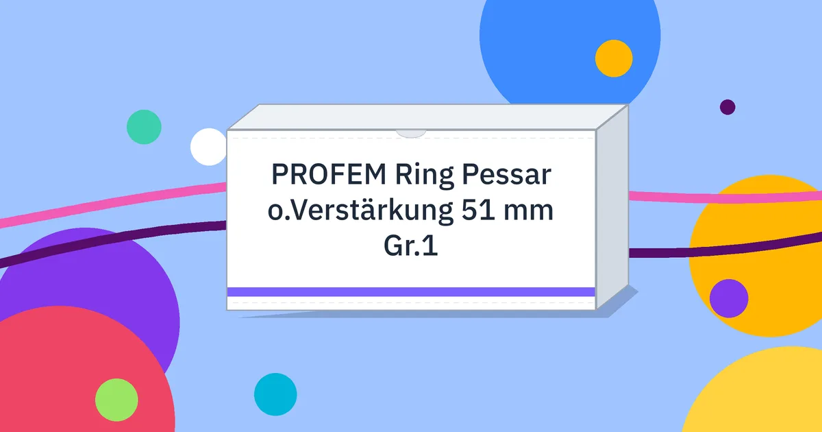 Symbolbild: Packung mit der Aufschrift PROFEM Ring Pessar o.Verstärkung 51 mm Gr.1 (PZN 11672292) – Verfügbarkeit und Bezug in Apotheken in Frankfurt am Main
