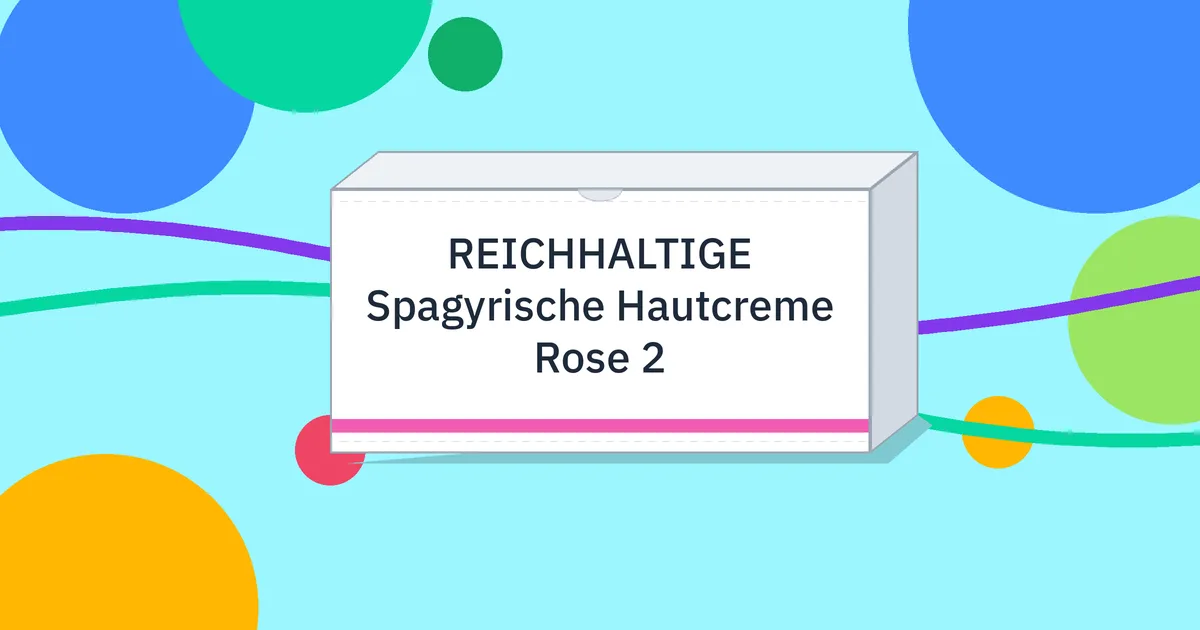 Symbolbild: Packung mit der Aufschrift REICHHALTIGE Spagyrische Hautcreme Rose 2 (PZN 13232806) – Verfügbarkeit und Bezug in Apotheken in Frankfurt am Main