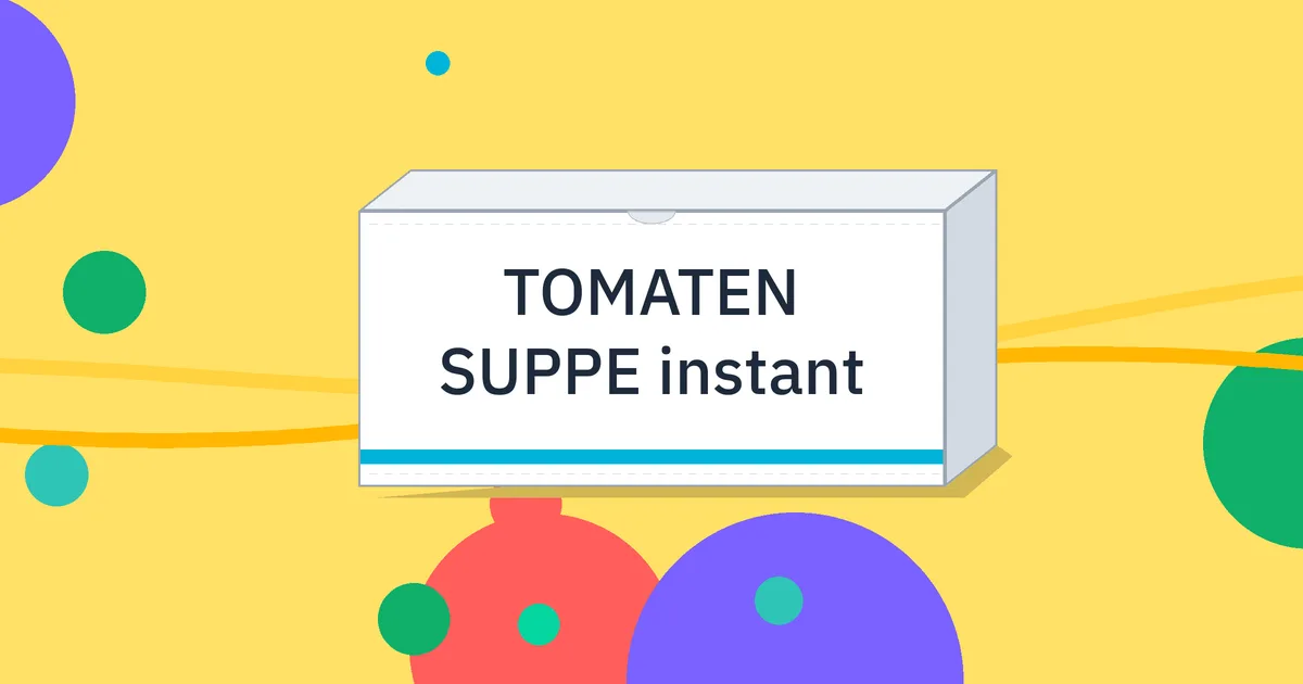 Symbolbild: Packung mit der Aufschrift TOMATEN SUPPE instant (PZN 01825843) – Verfügbarkeit und Bezug in Apotheken in Frankfurt am Main